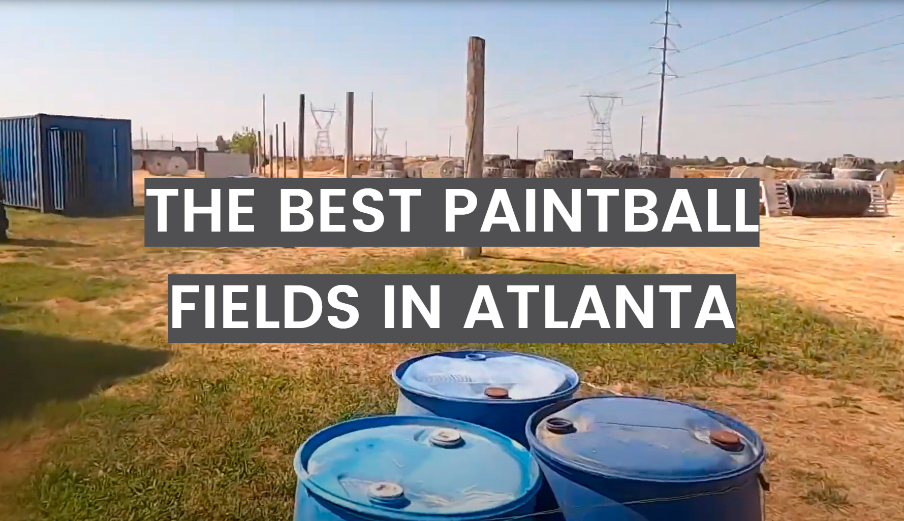 The Best Paintball Fields in Atlanta - PaintballProfy